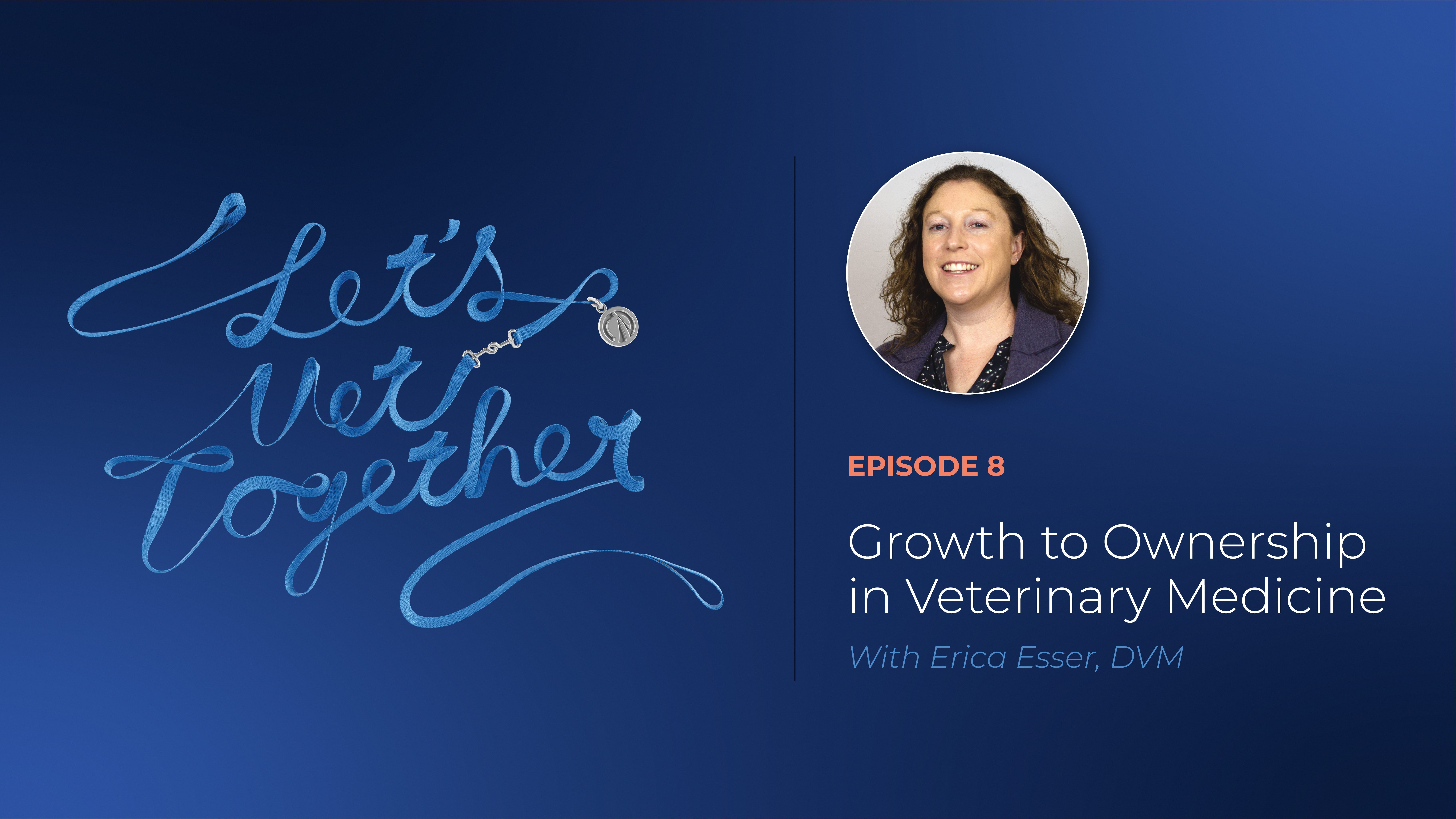 Veterinarian Dr. Erica Esser shares her journey to veterinary practice ...